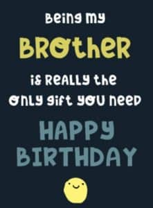 Gefeliciteerd broer! Verjaardagswensen en felicitatie teksten.
